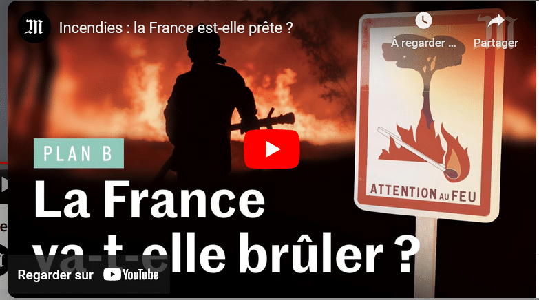 Comment la France anticipe le risque de feux de forêts pour l’été 2023 ...