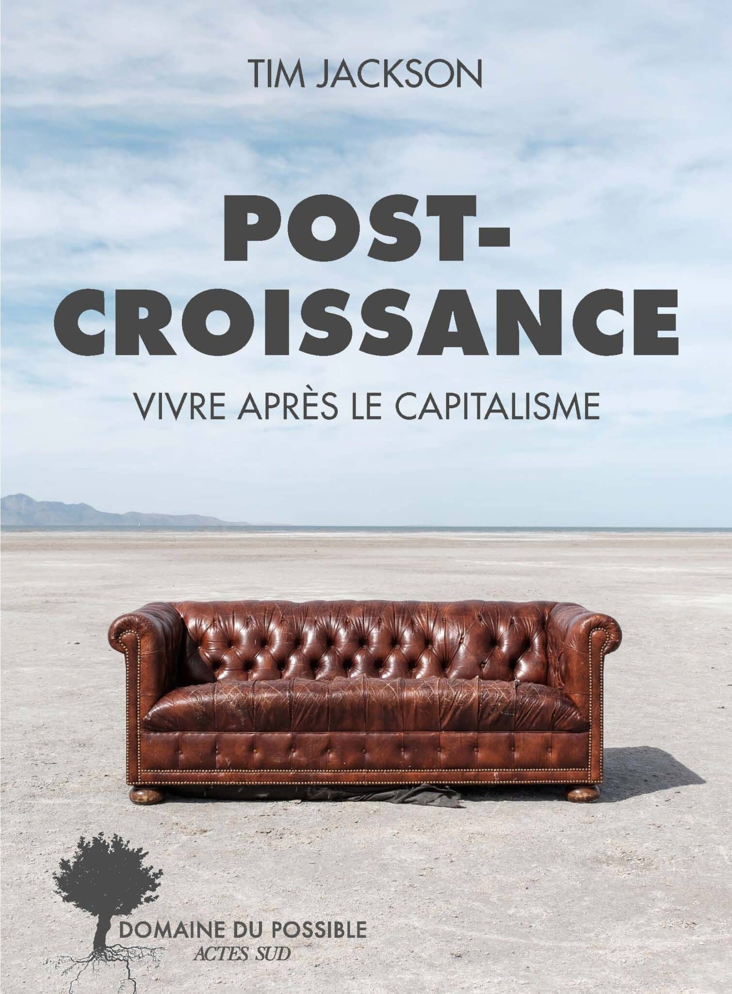 Penser la post-croissance avec Tim Jackson : « il est temps de penser à ...